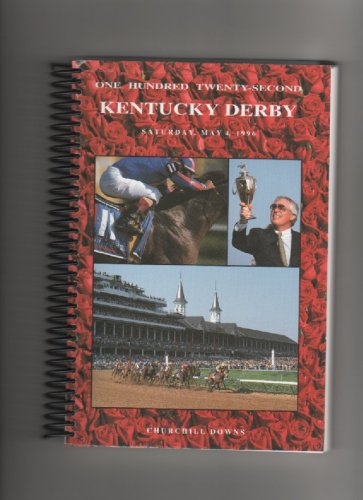 KENTUCKY DERBY PROGRAM - CHURCHILL DOWNS - 122ND RUNNING - MAY 4, 1996 ...