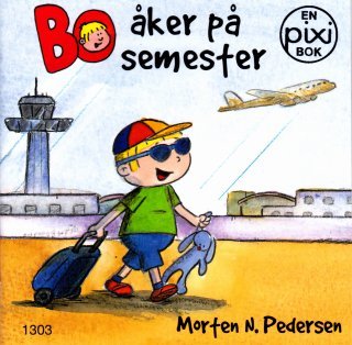 Amazon.com: Bo aker pa semester [Imported] (Swedish) (En pixi-bok ...