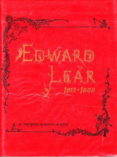 Edward Lear 1812 - 1888. With an Introduction by Sir Steven Runciman ...