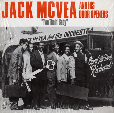Jack McVea and His Door Openers - Two Timin' Baby - Amazon.com Music