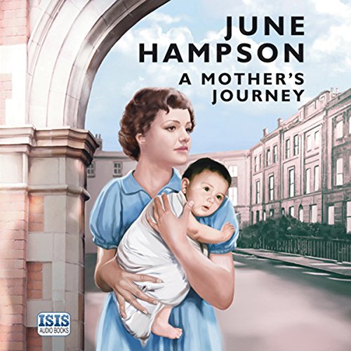 A Mother's Journey (Audio Download): June Hampson, Annie Aldington ...