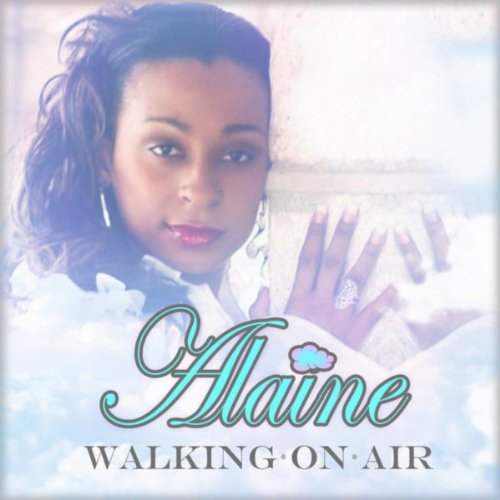 Play Walking on Air - Single by Alaine on Amazon Music