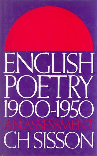 English Poetry: 1900-1950: Sisson, C. H.: 9780856353932: Amazon.com: Books