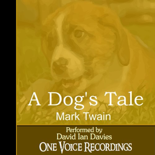 Amazon.com: A Dog's Tale (Audible Audio Edition): Mark Twain, David Ian ...