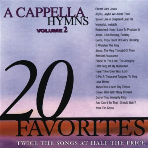 A Cappella Hymns, Vol. 2: 0084418256723: Amazon.com: CDs & Vinyl