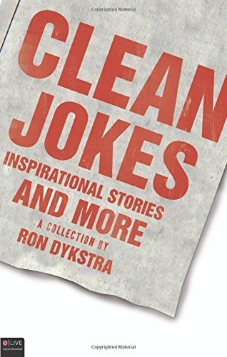 Amazon.com: Clean Jokes, Inspirational Stories and More eBook : Ron ...
