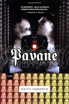 Pavane: Roberts, Keith: 9780345440914: Amazon.com: Books