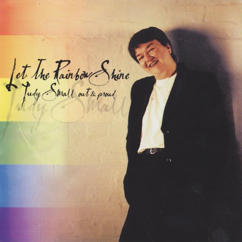 Amazon.com: Let the Rainbow Shine : Judy Small: Digital Music