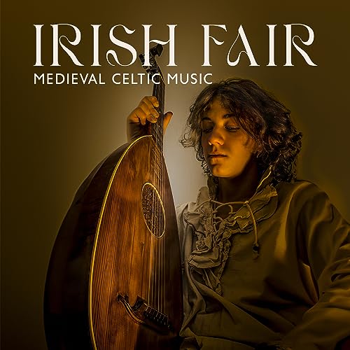 Play Irish Fair: Medieval Celtic Music for Flute, Drums and Strings by ...