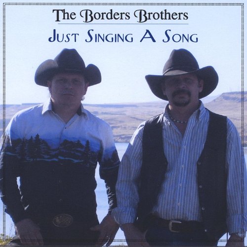 Amazon.com: Just Singing A Song : The Borders Brothers: Digital Music