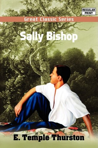 Sally Bishop: Thurston, E. Temple: 9788132046684: Amazon.com: Books