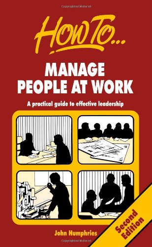 Manage People at Work: 2nd edition: Humphries, John: 9781857030686 ...