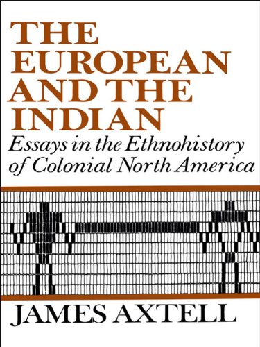 Amazon.com: The European and the Indian: Essays in the Ethnohistory of ...