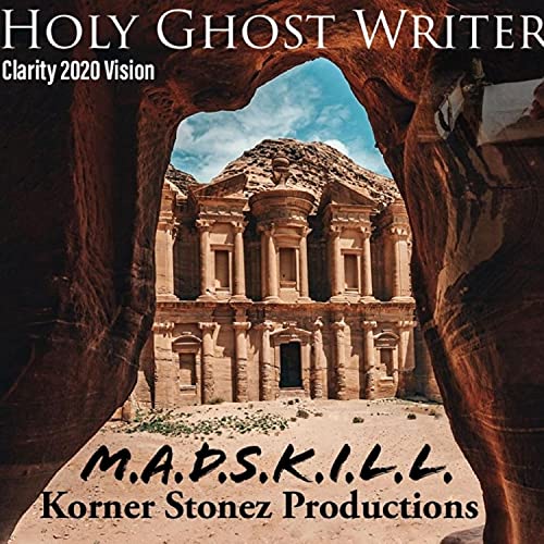 Holy Ghost Writer (feat. Prince Prodigal & Tha IronMantis) de M.A.D.S.K ...