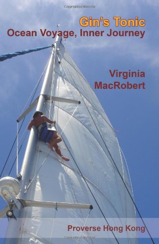 Gin's Tonic: Ocean Voyage, Inner Journey: Virginia MacRobert, Gillian ...