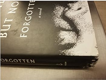 Gone, But Not Forgotten book by Phillip Margolin