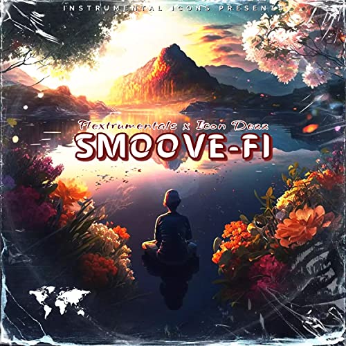 Smoove-Fi von Flextrumentals & Icon Dezz auf Amazon Music Unlimited