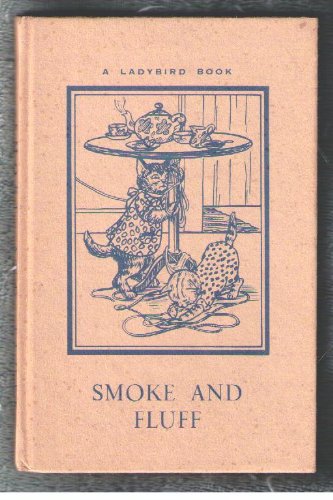 SMOKE AND FLUFF - A STORY IN VERSE FOR CHILDREN WITH ILLUSTRATIONS IN ...