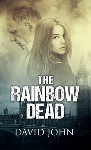 The Rainbow Dead eBook : John, David: Amazon.ca: Kindle Store