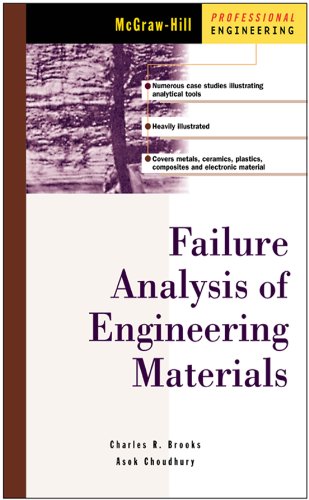 Failure Analysis of Engineering Materials (McGraw-Hill Professional ...