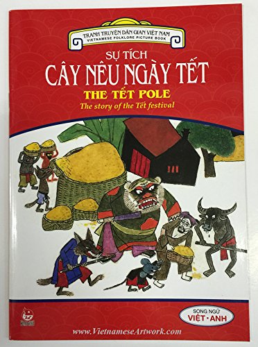 The Tet Pole - The Story of Tet Festival - BBJ3: Retold by An Cuong ...