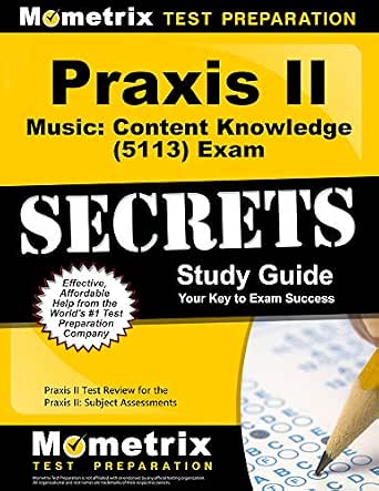 Amazon.com: Praxis Music: Content Knowledge (5113) Exam Secrets Study ...