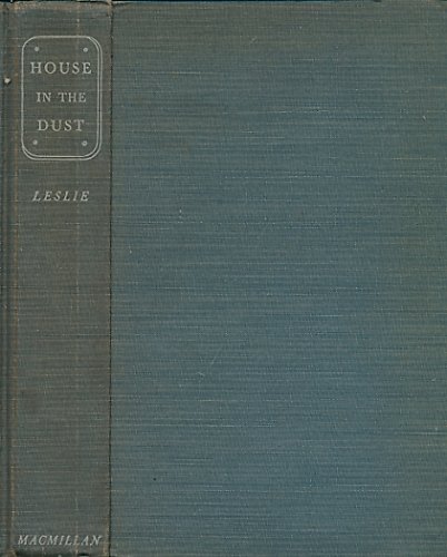 House in the Dust: Doris Leslie: Amazon.com: Books