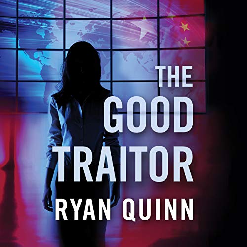 Amazon.com: The Good Traitor (Audible Audio Edition): Ryan Quinn ...