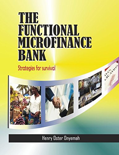 THE FUNCTIONAL MICROFINANCE BANK: Strategies for survival (1): Onyemah ...