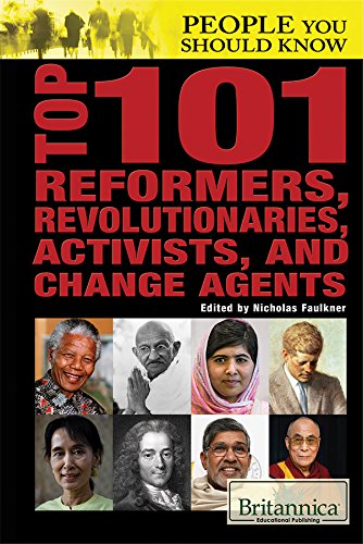 Top 101 Reformers, Revolutionaries, Activists, and Change Agents ...