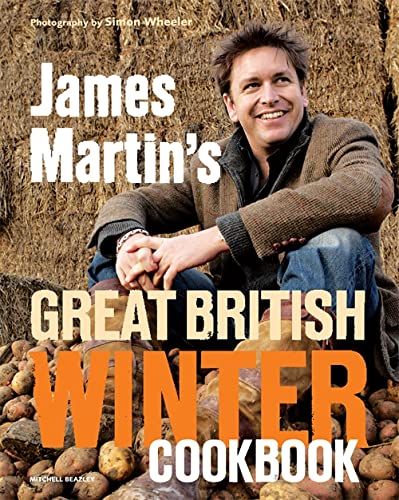 Great British Winter: James Martin: 9781845334772: Amazon.com: Books