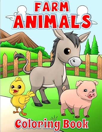 Farm Animals Coloring Book: For Kids, Cute Animals on the Farm ...