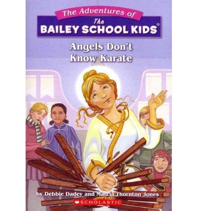 Amazon.com: Angels Don't Know Karate (The Adventures Of The Bailey ...