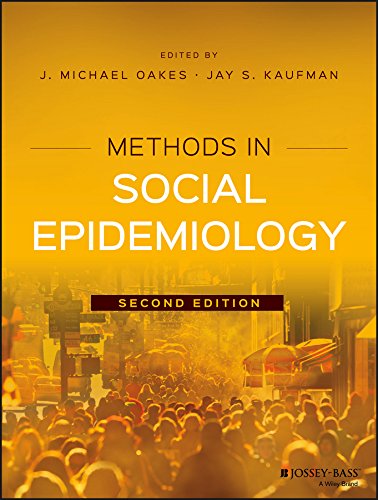 Methods in Social Epidemiology (Public Health/Epidemiology and ...