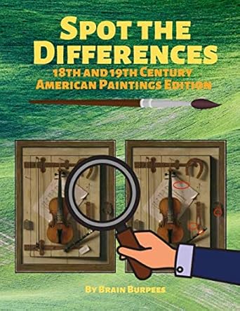 Spot the Differences: 18th and 19th Century American Paintings Edition ...