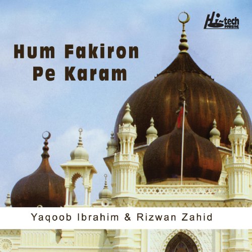 Amazon.com: Hum Fakiron Pe Karam - Islamic Naats : Yaqoob Ibrahim ...
