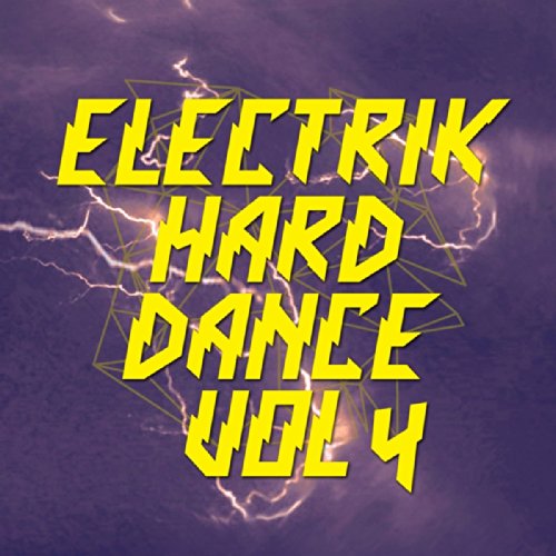 Écouter Electrik Hard Dance Vol. 4 par VARIOUS ARTISTS sur Amazon Music ...