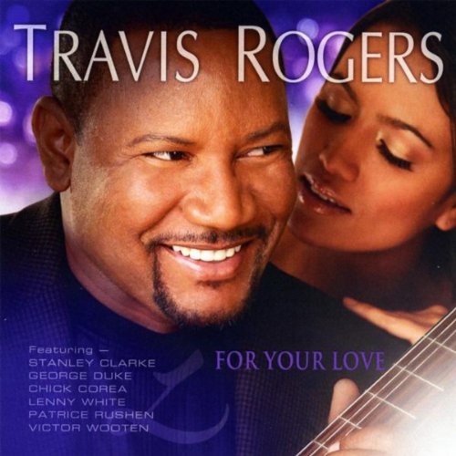Play For Your Love by Travis Rogers on Amazon Music
