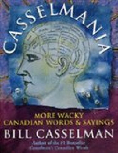 Casselmania: Casselman, Bill: 9781552780350: Amazon.com: Books