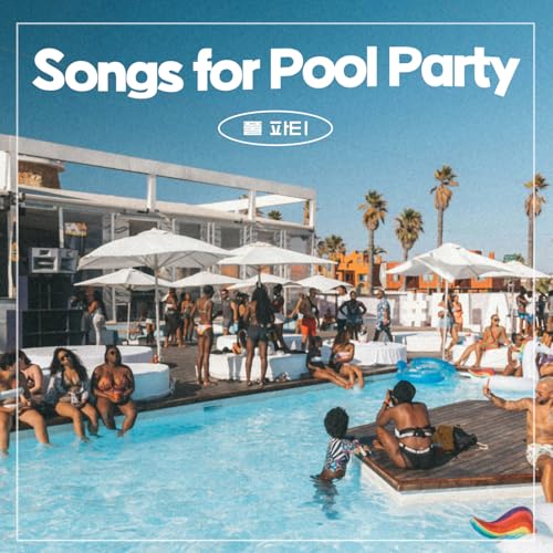 Play Songs for Pool Party 풀 파티 by VARIOUS ARTISTS on Amazon Music Unlimited