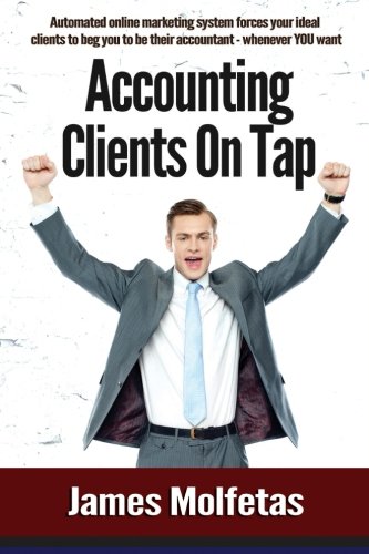 Buy Accounting Clients On Tap Book Online at Low Prices in India ...