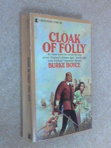 Cloak of folly : a novel: Boyce, Burke: Amazon.com: Books