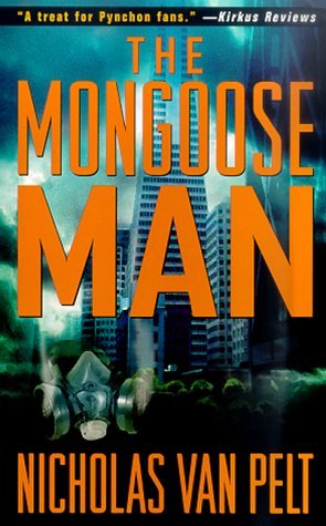 The Mongoose Man by Nicholas Van Pelt (2000-10-02): Nicholas van Pelt ...