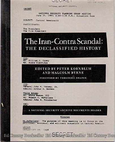 The Iran-Contra Scandal: The Declassified History (The National ...