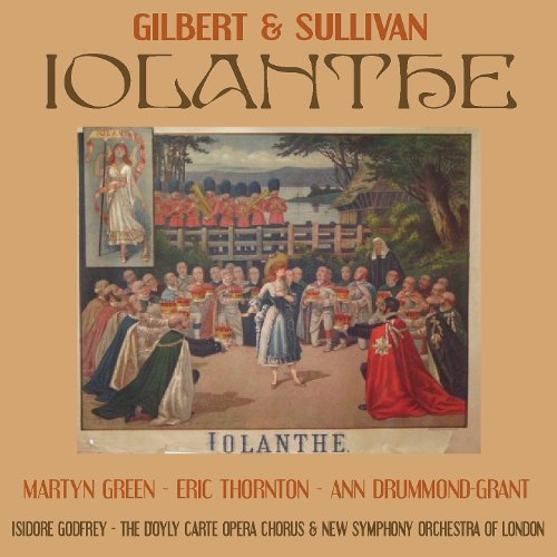 Play Gilbert, Sullivan: Iolanthe by VARIOUS ARTISTS on Amazon Music