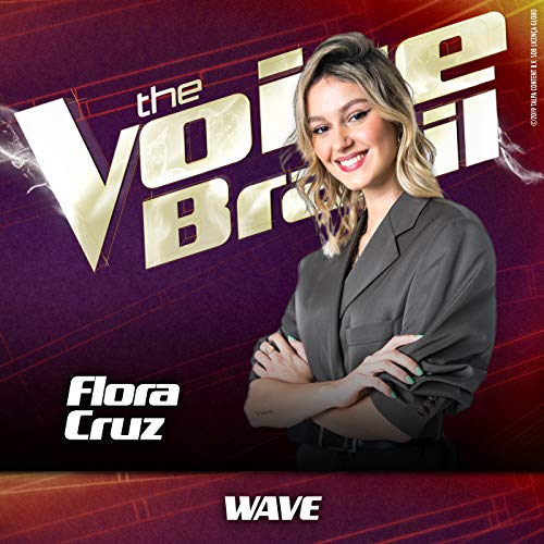 Wave (Ao Vivo No Rio De Janeiro / 2019) by Flora Cruz on Amazon Music ...