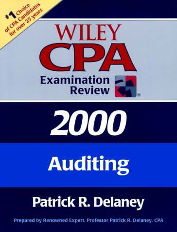 Auditing, Wiley CPA Examination Review, 2000 Edition: Delaney, Patrick ...