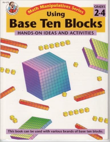 Using Base Ten Blocks Hands On Ideas And Activities Grades | Desertcart ...