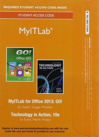 Go! Office 2013, Volume 1 / Technology in Action, Complete MyITLab Access Code: Gaskins, Vargas ...