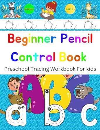 Beginner Pencil Control Book. Preschool Tracing Workbook For kids ...